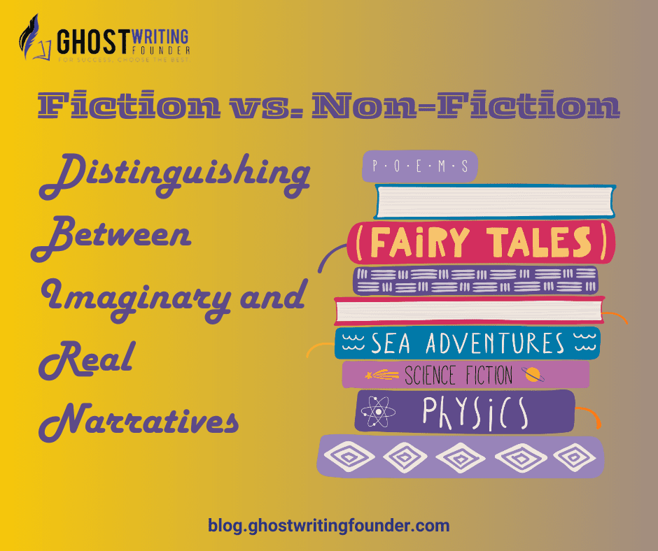 Fiction vs. Non-Fiction: Distinguishing Between Imaginary and Real ...