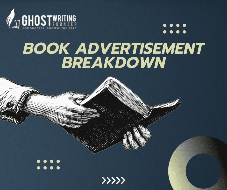 Book Advertisement Breakdown: What Works and What Doesn’t